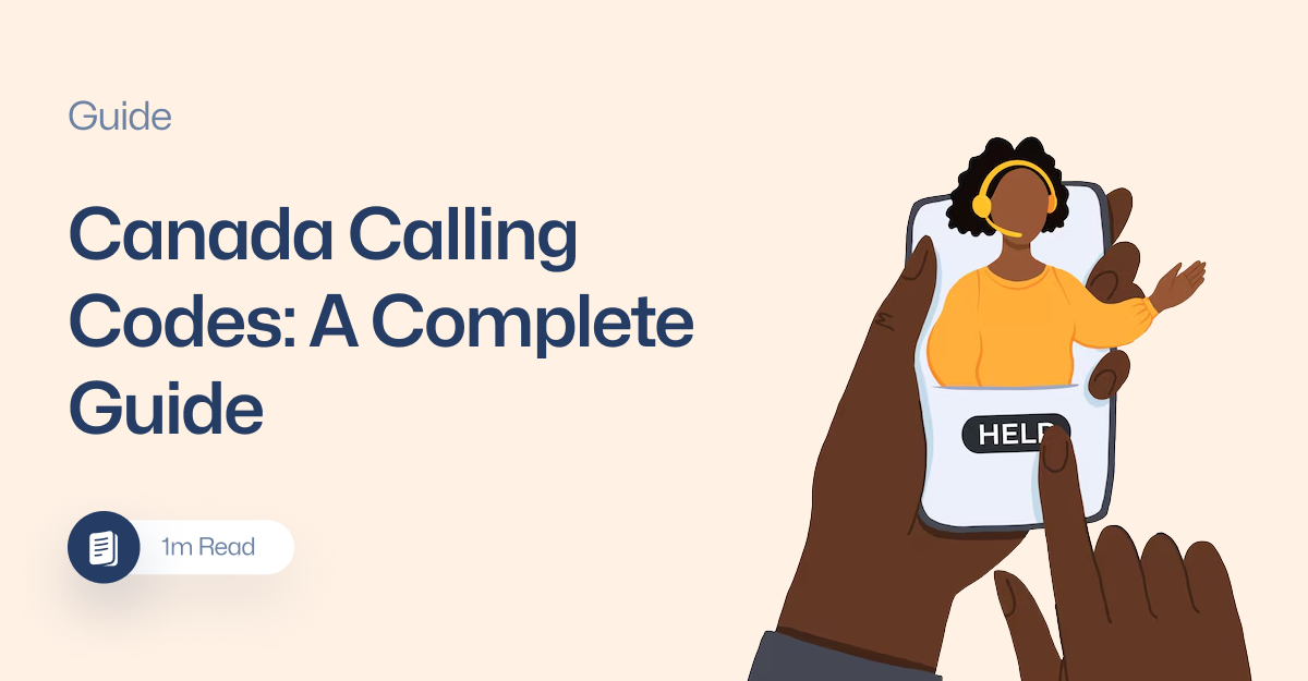 Canada Calling Codes: A Complete Guide